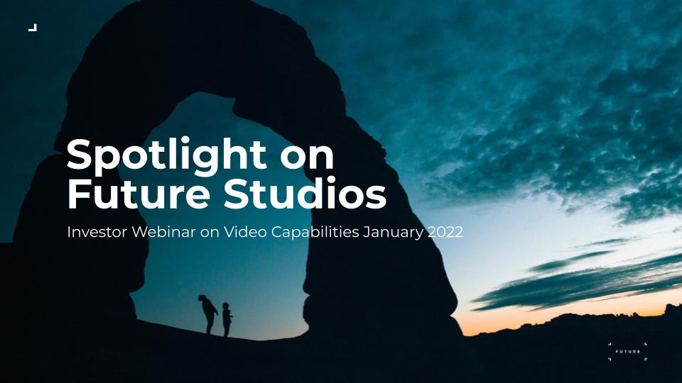 Future Studios: Our latest investor webinar - Future